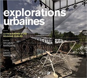 Livres sur l'URBEX : tous les meilleurs ouvrages sur l'exploration urbaine